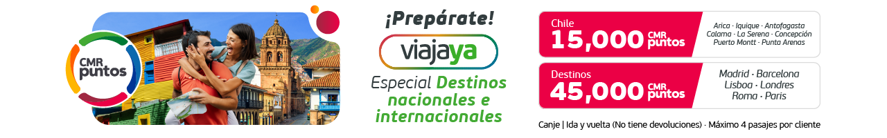 Canjea tus CMR Puntos por viajes con el Viaja Ya | Viajes Falabella